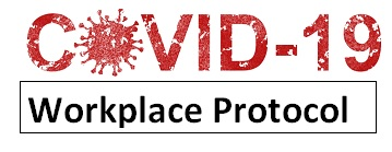 Covid 19 Workplace Protocol